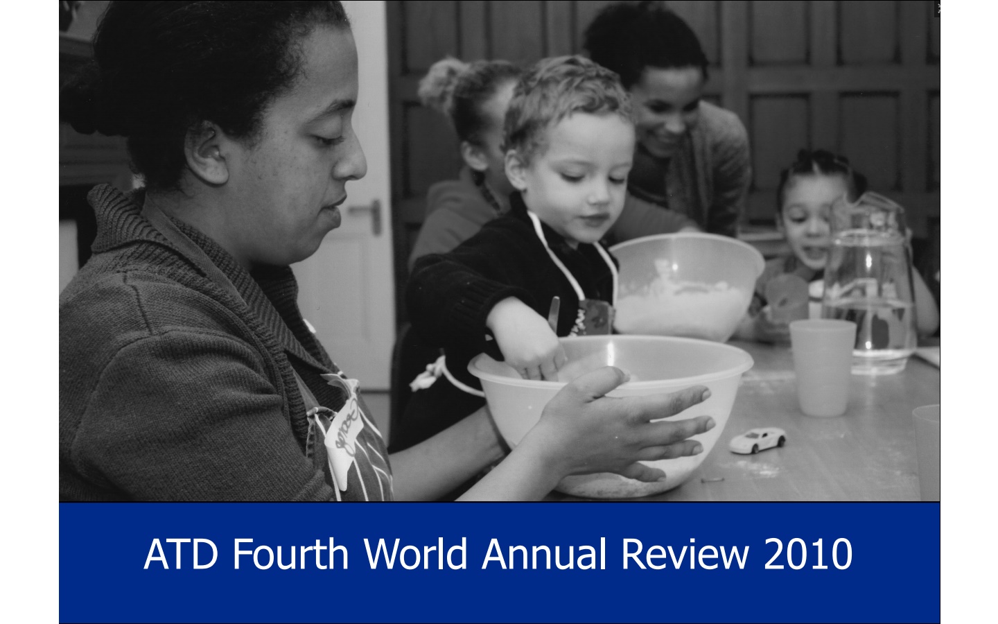 Annual Review 2010 - ATD Fourth World UK